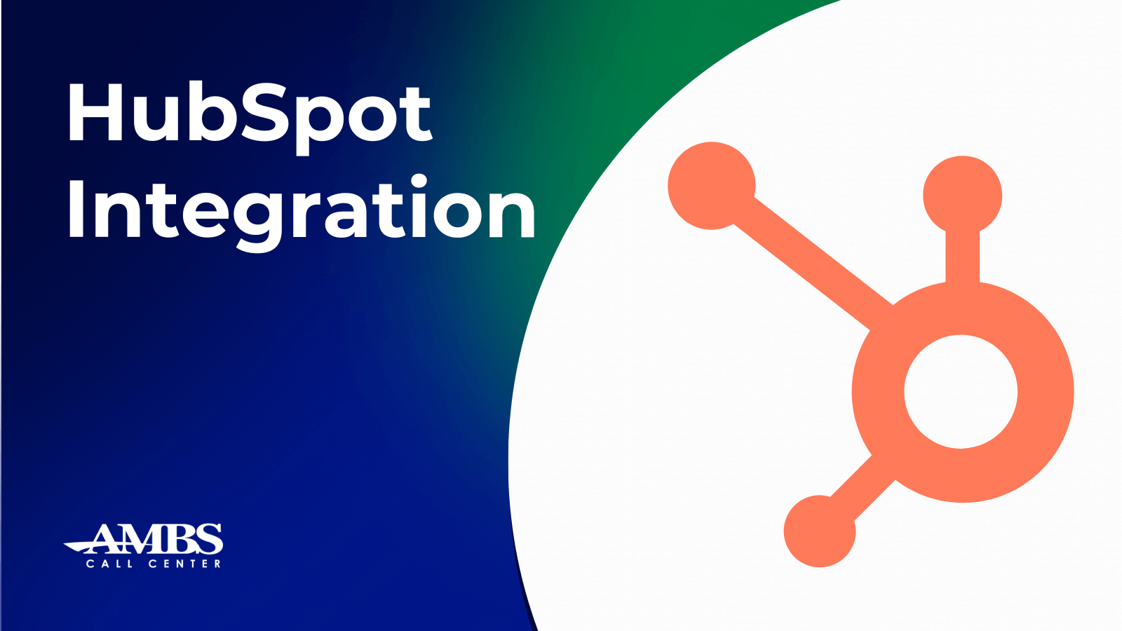HubSpot Integration | Ambs Call Center Integrations